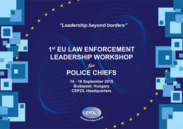 1st EU Law Enforcement Leadership Workshop for Police Chiefs | CEPOL