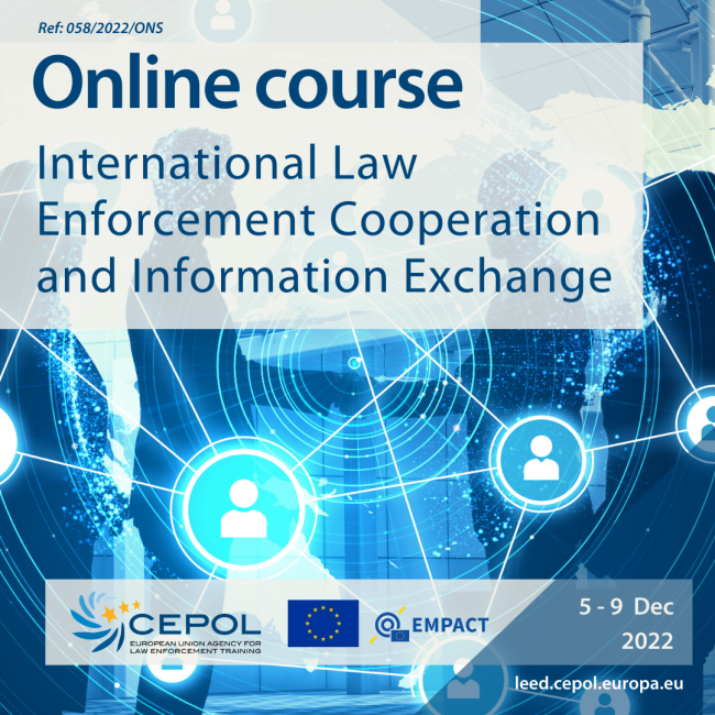 Online Course 58/2022: International law enforcement cooperation and information exchange | CEPOL