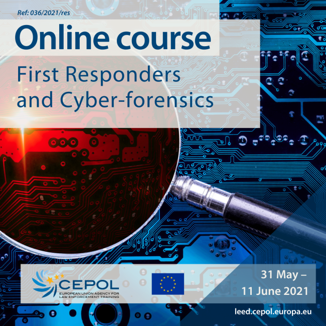 Online Course 36/2021: First Responders and Cyber-forensics | CEPOL