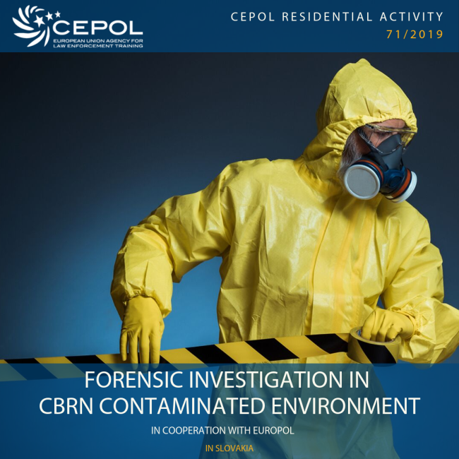71/2019 Forensic investigation in CBRN contaminated environment | CEPOL