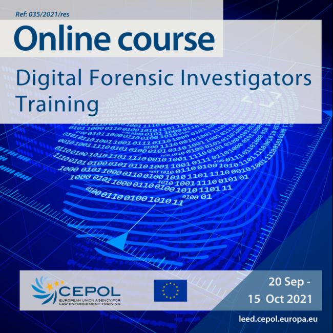 Online Course 35/2021: Digital Forensic Investigator Training | CEPOL